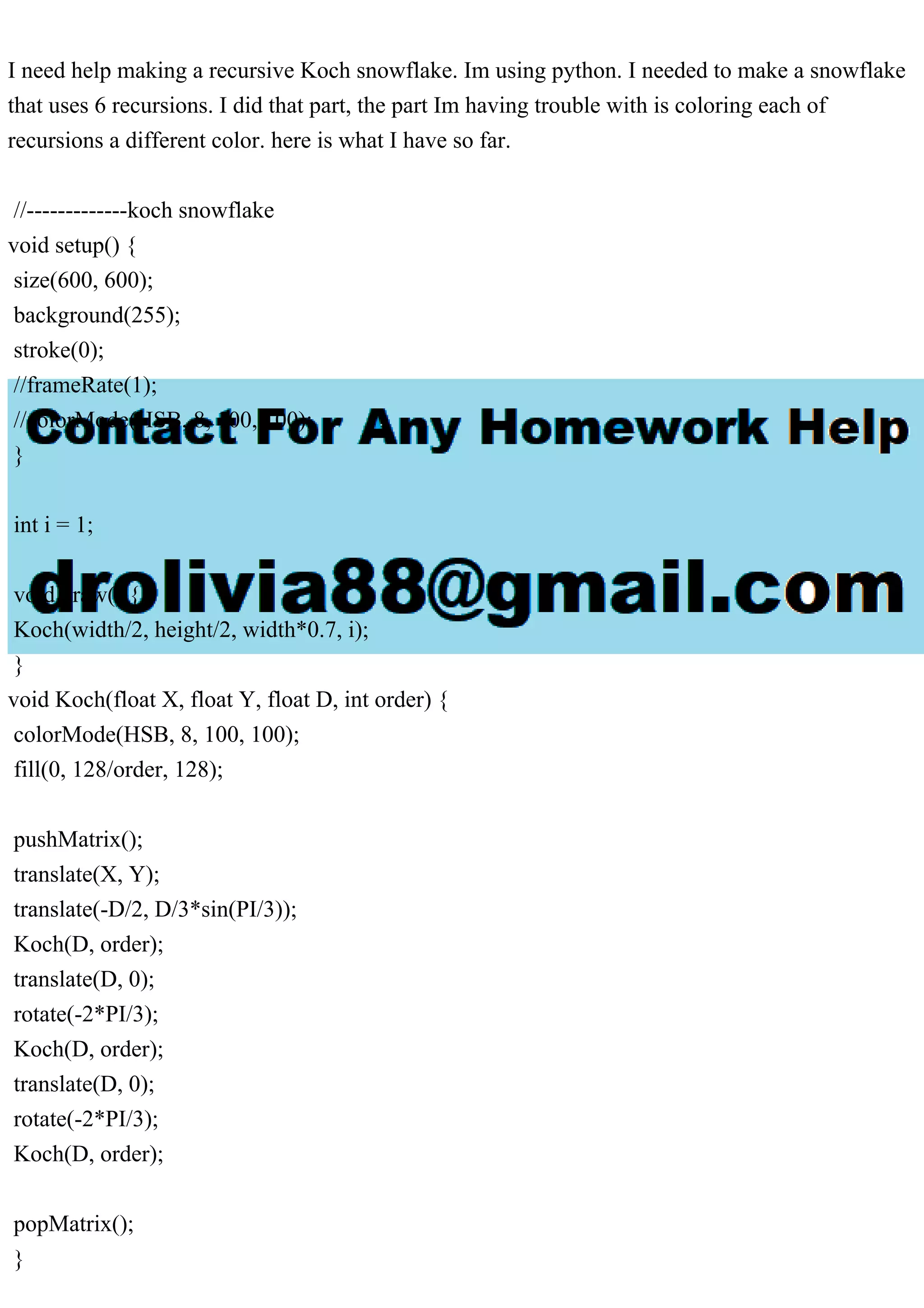 I need help making a recursive Koch snowflake. Im using python. I ne.pdf