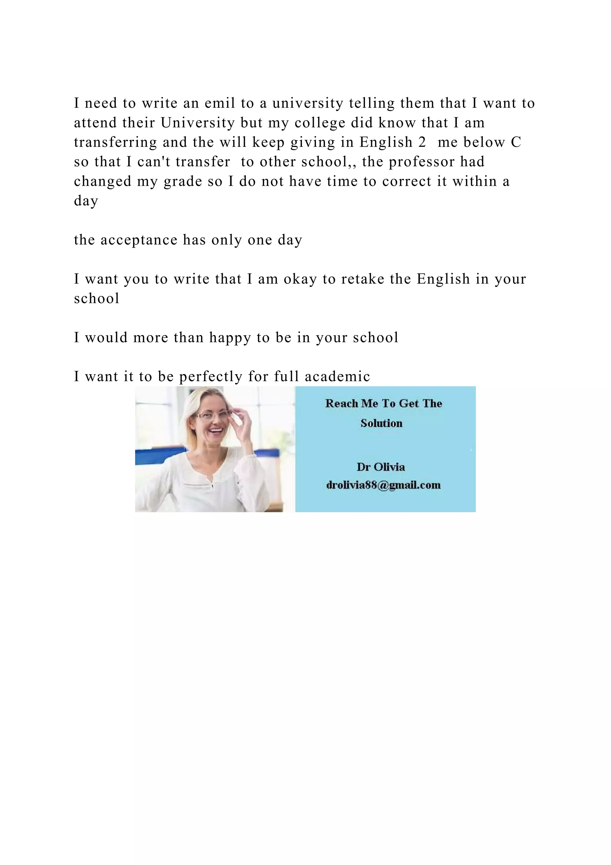 I need to write an emil to a university telling them that I want to .docx