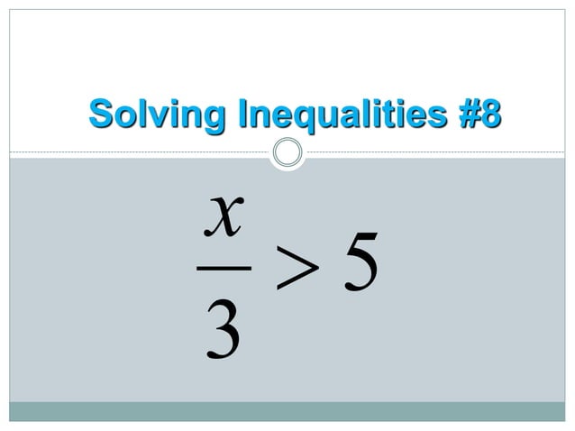 Inequalities mathematics grade nine igcse.ppt