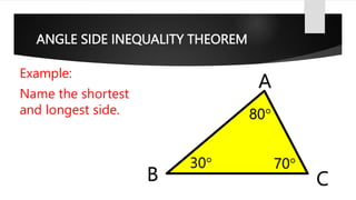 INEQUALITIES IN A TRIANGLE SIDE ANGLE RELATIONSHIP.pptx