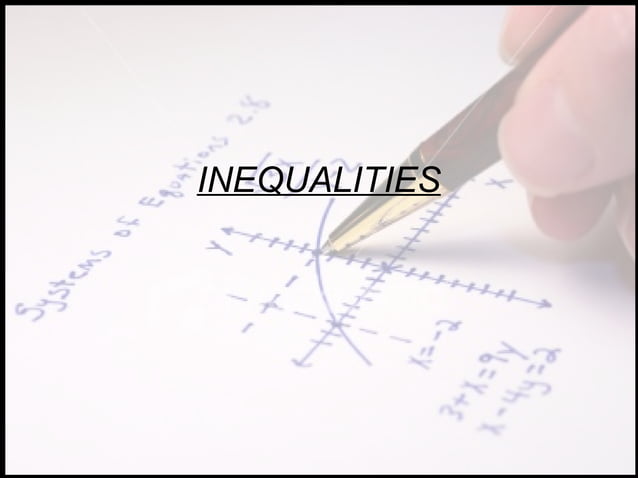 Inequalities ppt revised | PPT | Games and Puzzles | Hobbies & Interests