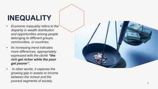presentation on economic inequalities (Business environment) | PPTX