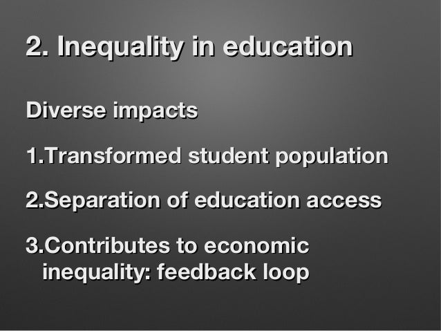 Effects Of Educational Inequality In America Knowledge