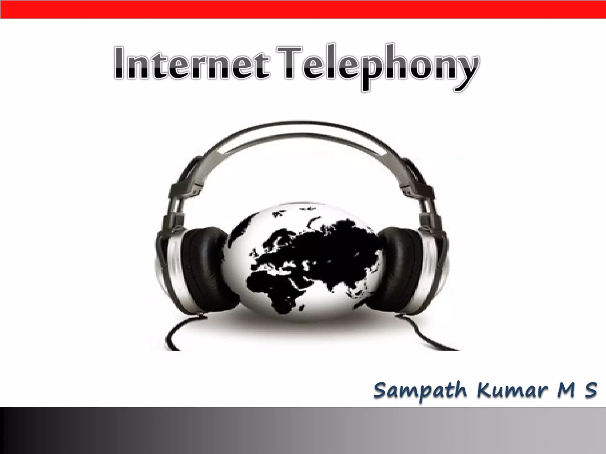 Internet Telephony | PPT