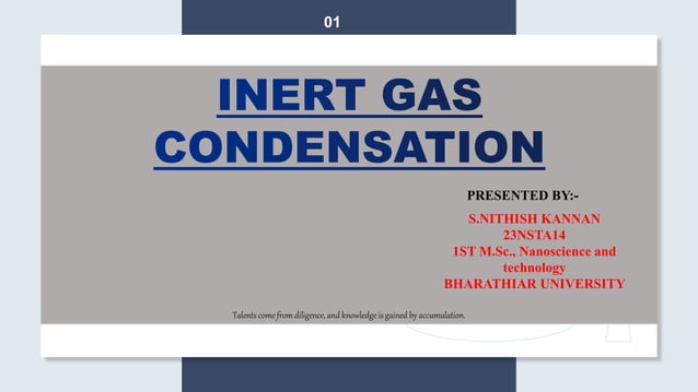 inert gas condensation synthesis of nanomaterial in physical method | PPTX | Chemistry | Science