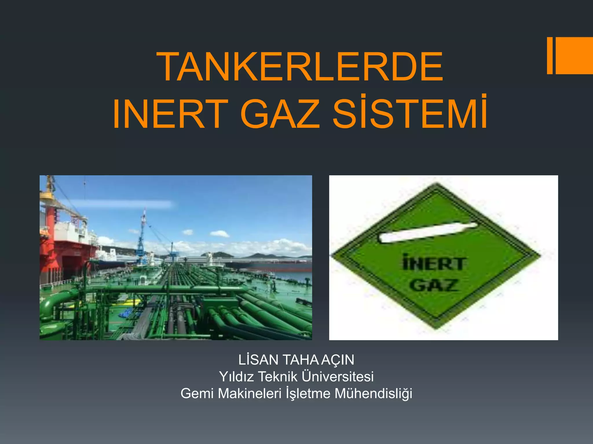 Inert Gas system | PPTX