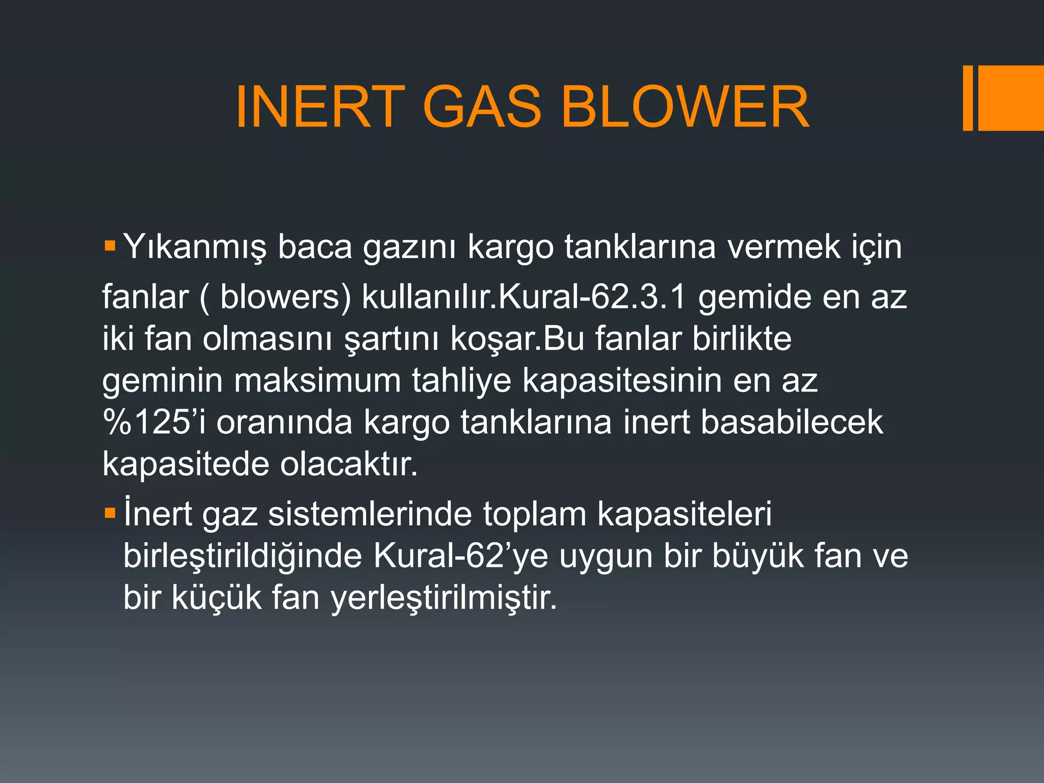 Inert Gas system | PPTX