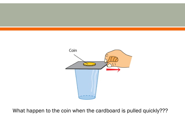 Inertia | PPT | Physics | Science