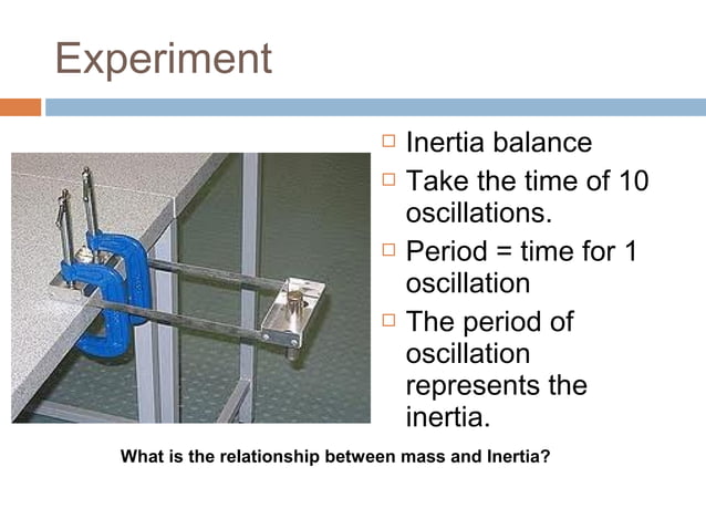Inertia | PPT | Physics | Science