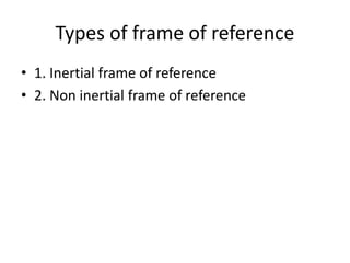 Inertial frame of reference | PPTX | Physics | Science