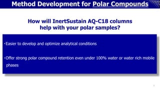 New HPLC Column; InertSustain AQ C18 technical info | PDF