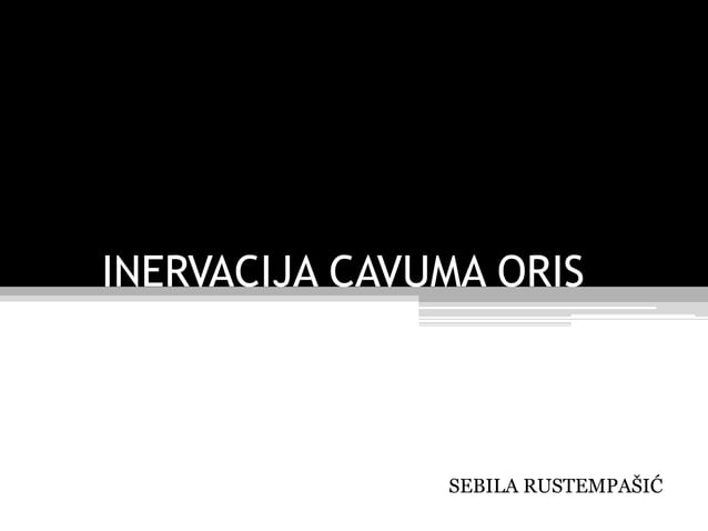 Inervacija cavuma oris | PPT