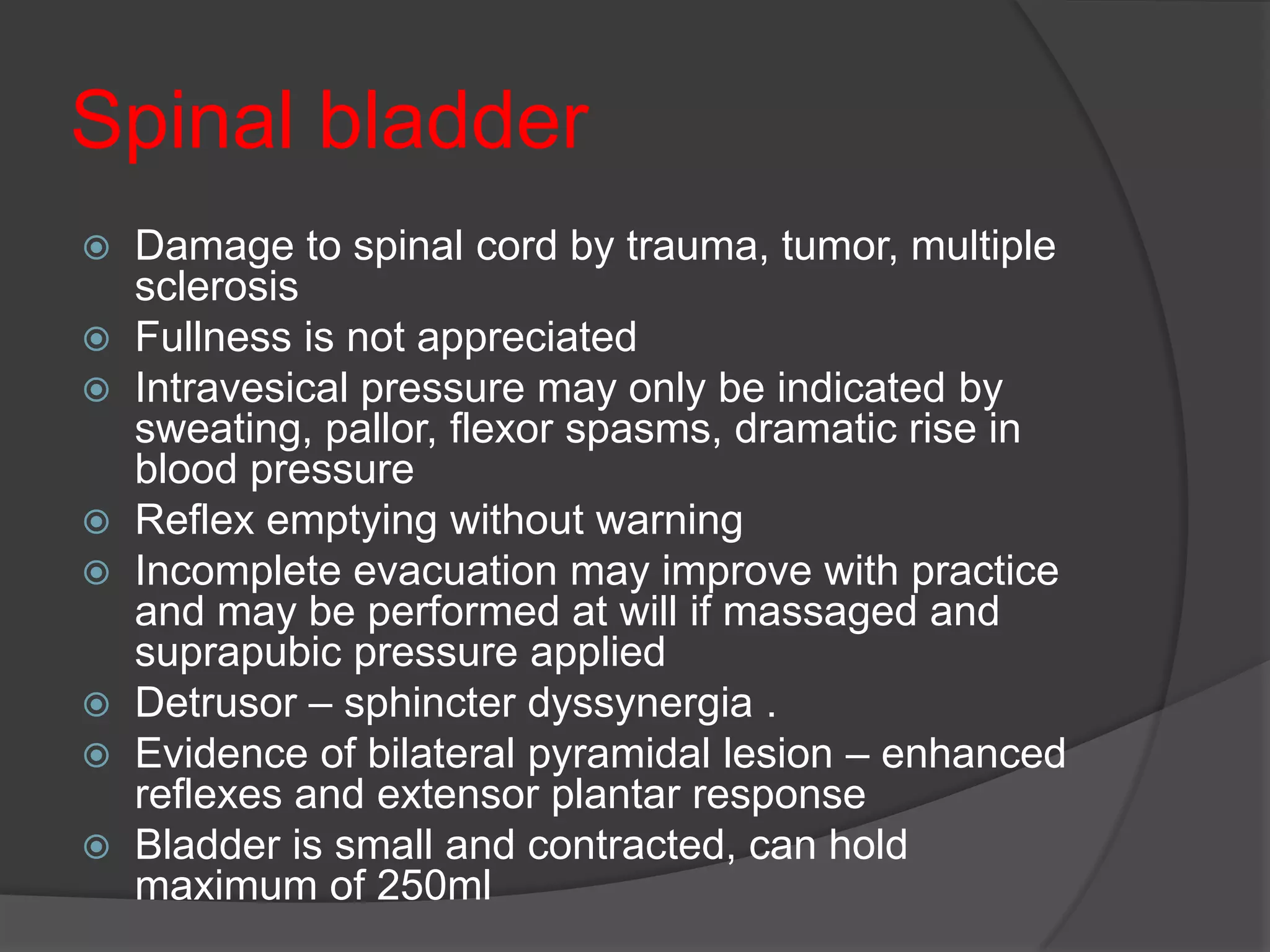 bladder and its dysfunction | PPTX