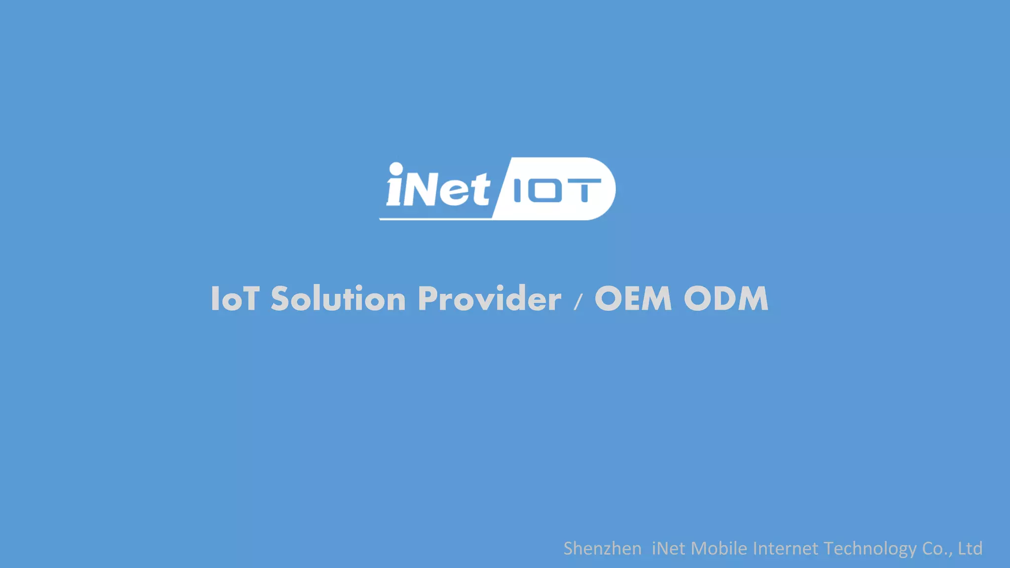 iNet-IoT company introduction | PPT