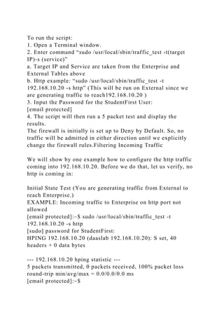 INFA 620Laboratory 4 Configuring a FirewallIn this exercise.docx