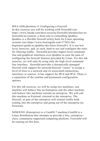 INFA 620Laboratory 4 Configuring a FirewallIn this exercise.docx