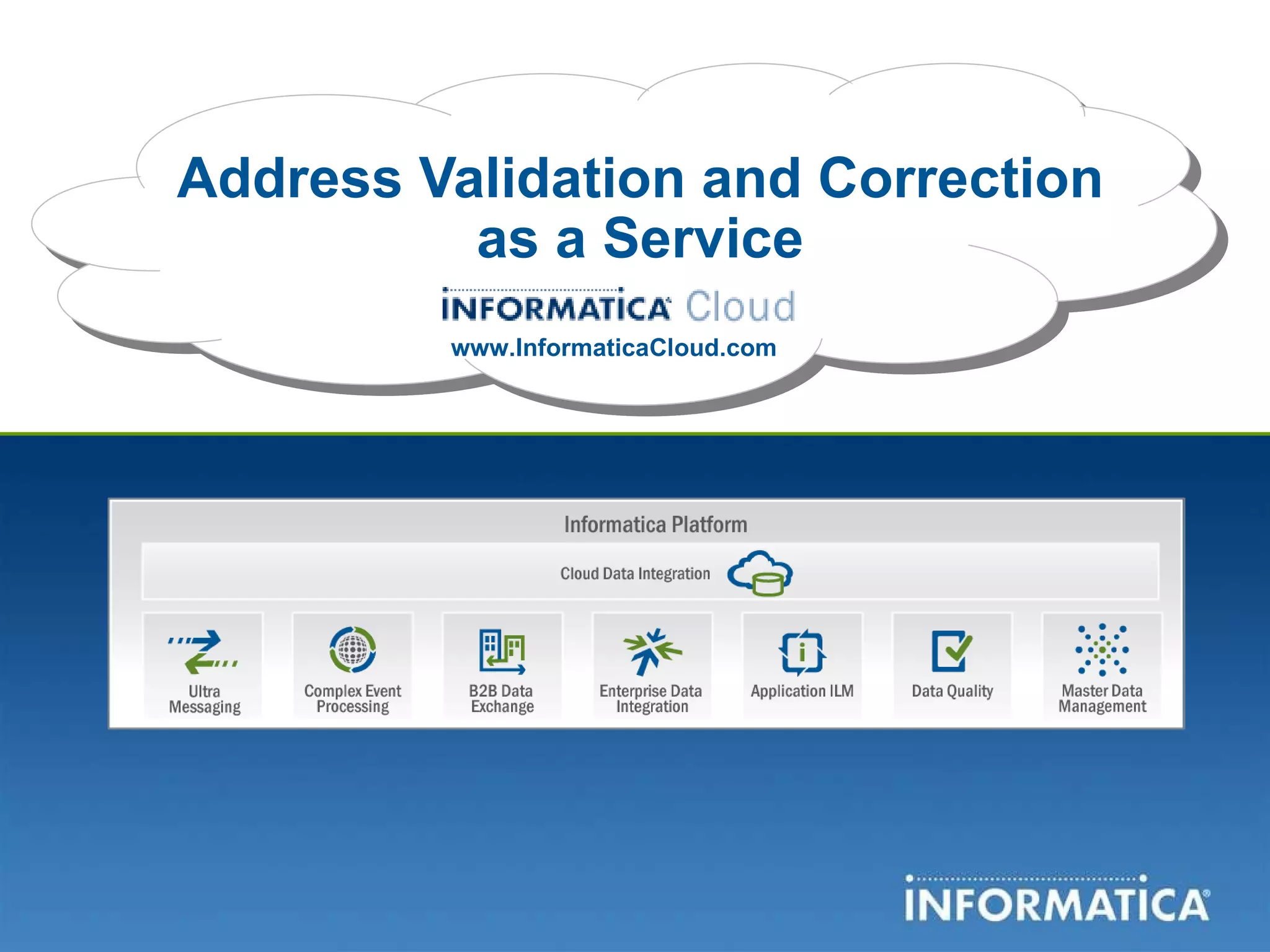 Informatica Cloud Address Validation as a Service | PPT