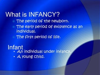 Infancy | PPT