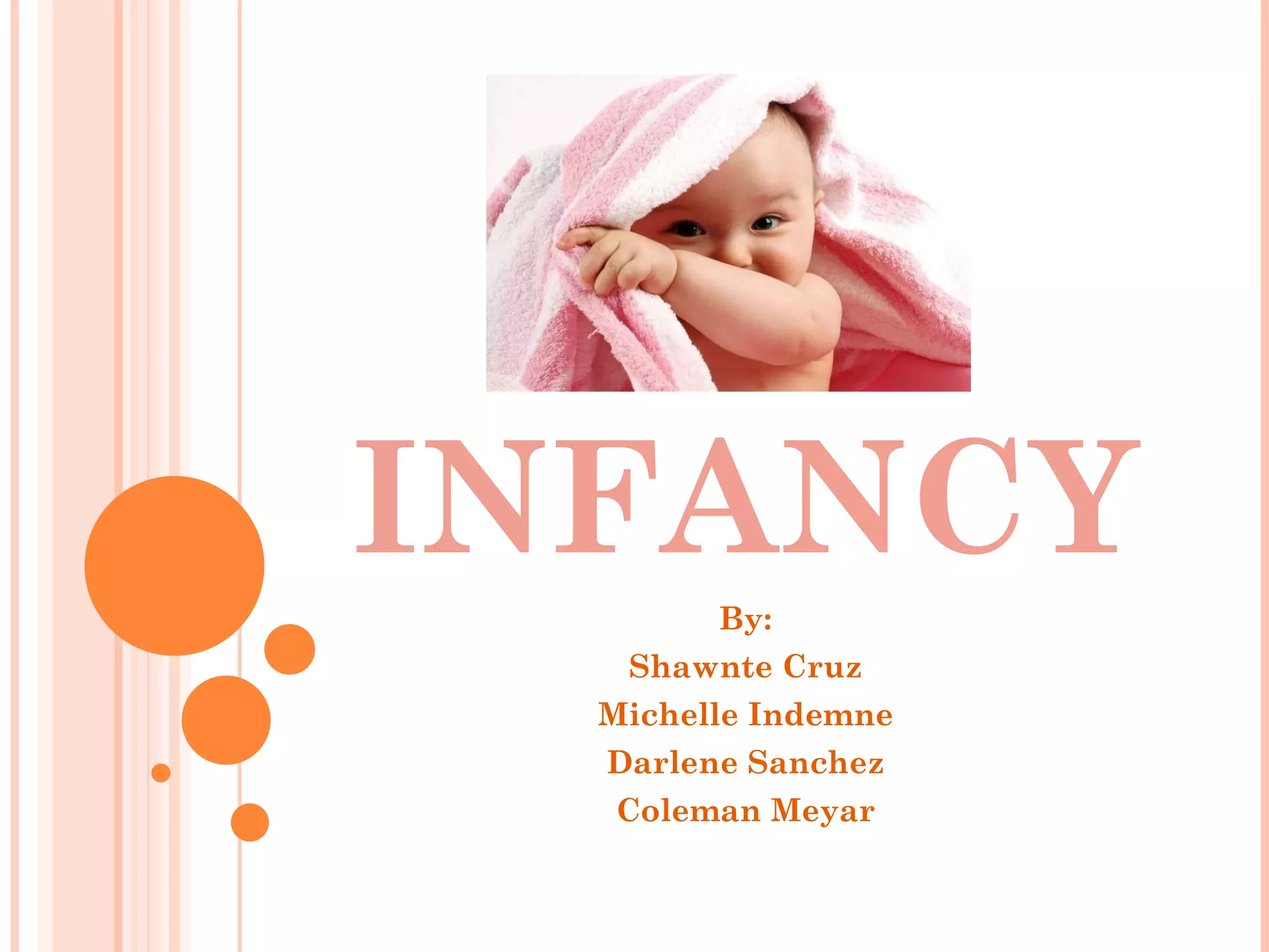 Infancy | PPT