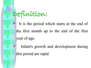 infancy stage and its growth and development.ppt