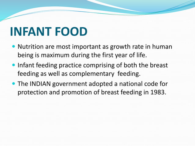 Infant and baby foods | PPTX