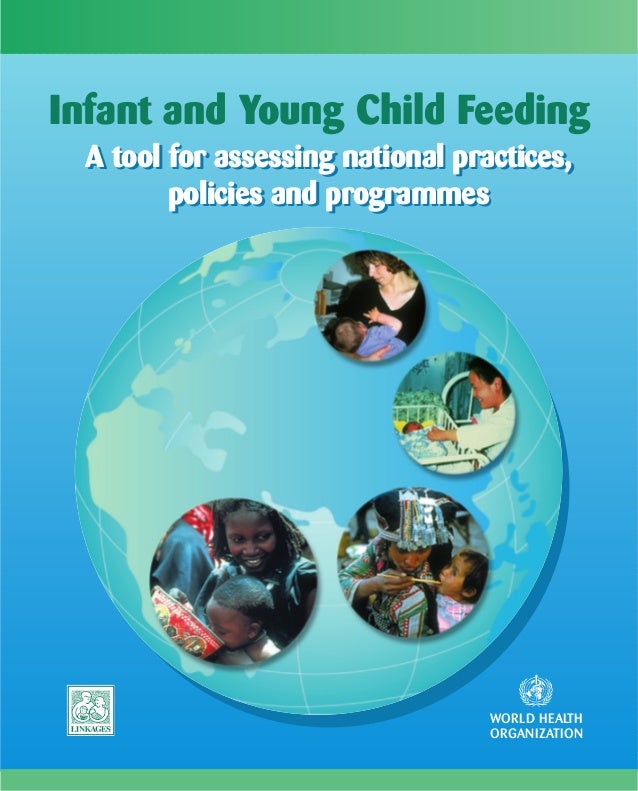 Infant and young child feeding a tool for assessing national practice…