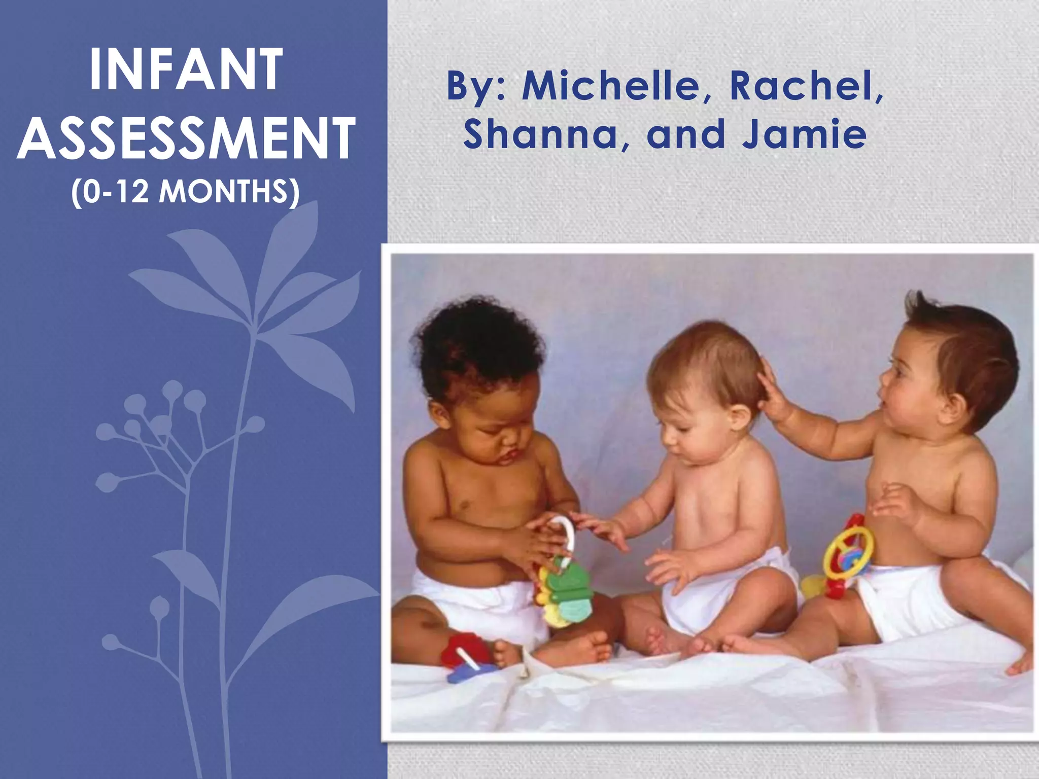 Infant assessment | PPTX