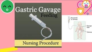 INFANT GAVGE FEEDING 2021 PowerPoint Presentation | PPTX