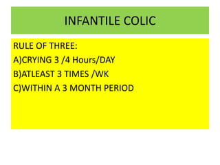 Infantile colic | PPTX