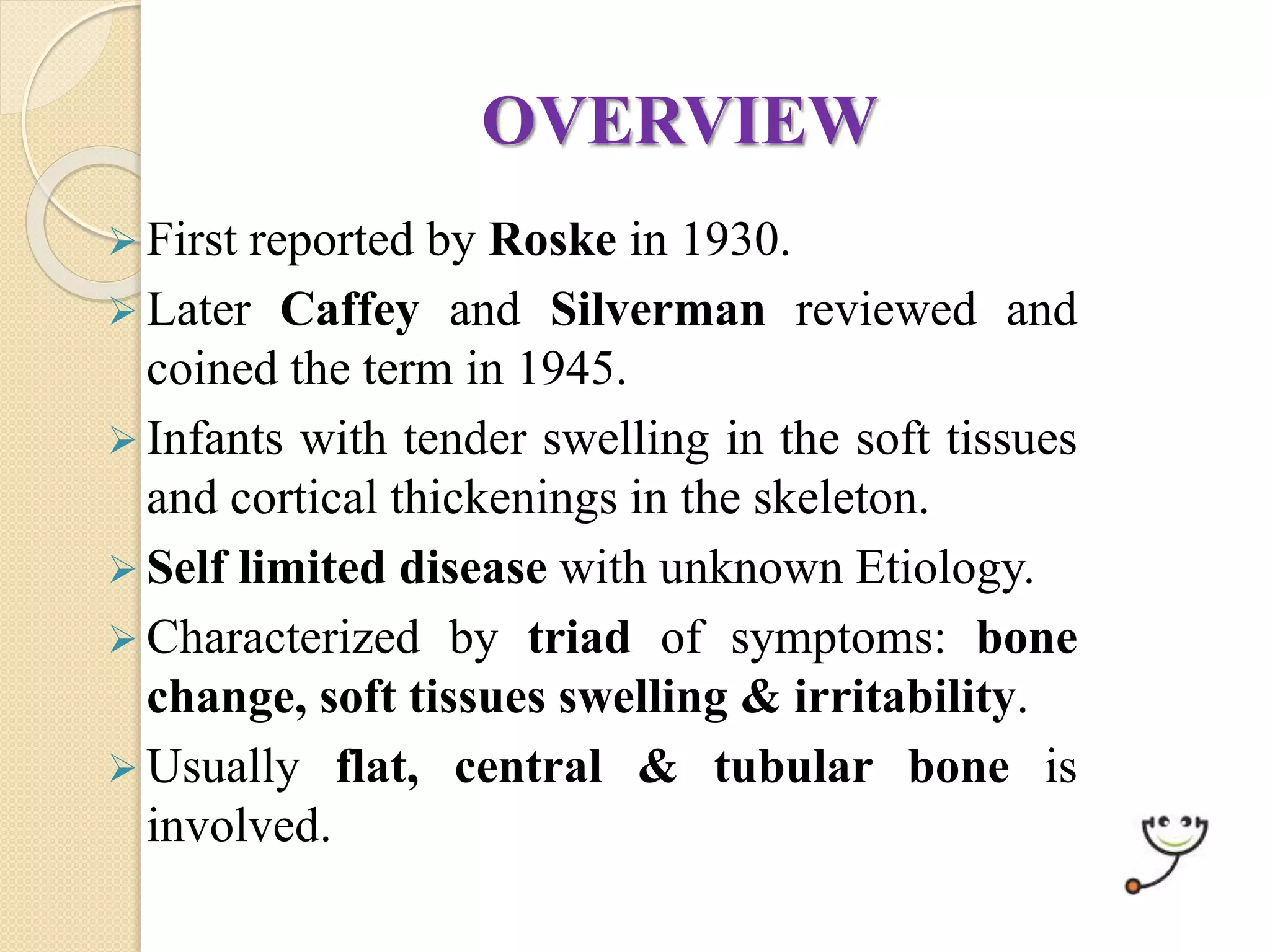 Infantile cortical hyperostosis dr. rohit kumar singh | PPTX Infantile cortical hyperostosis dr. rohit kumar singh | PPTX