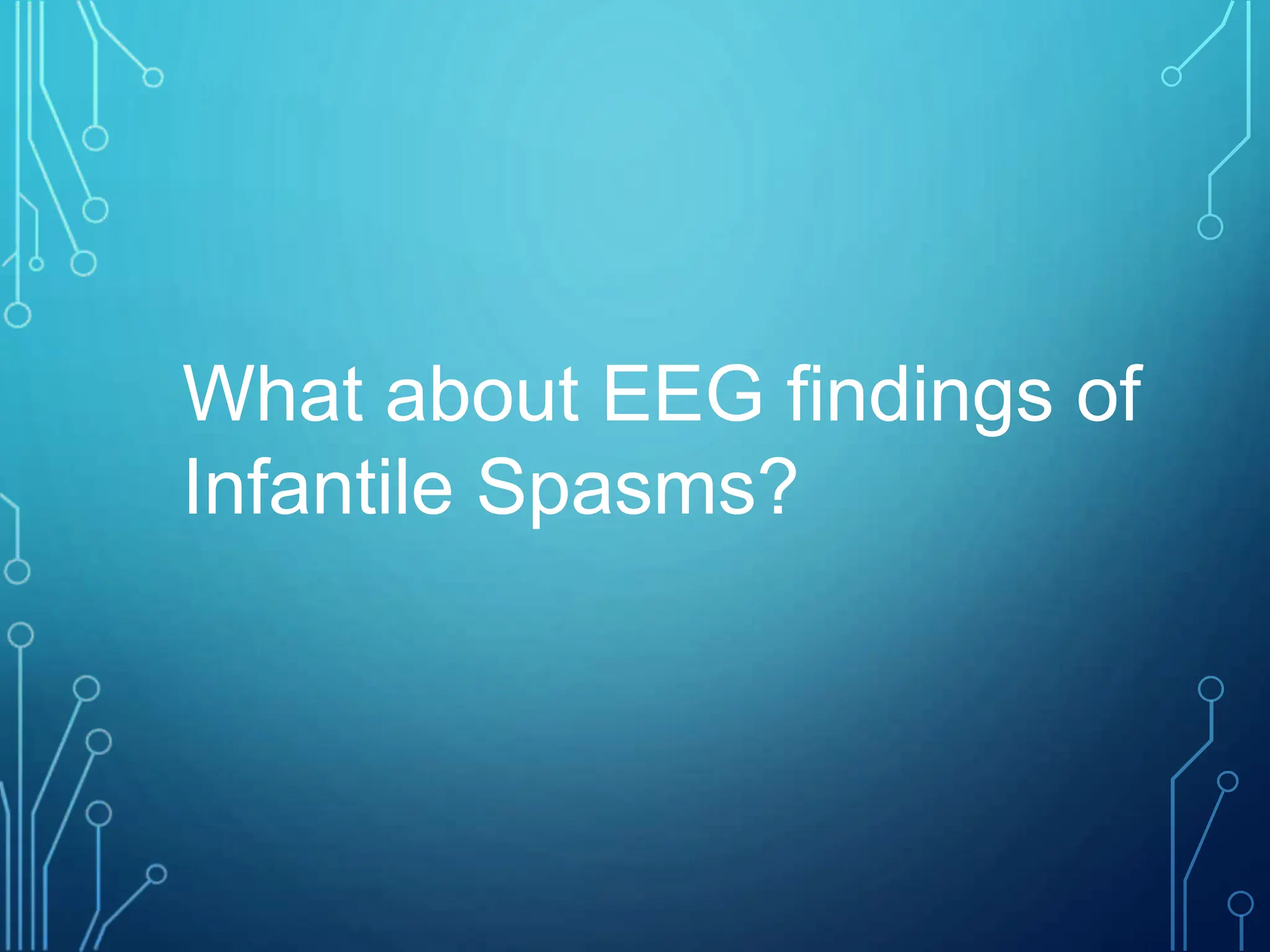 Infantile Spasms.ppt