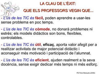 El valor afegit de les TIC a l'Educació Infantil | PPT