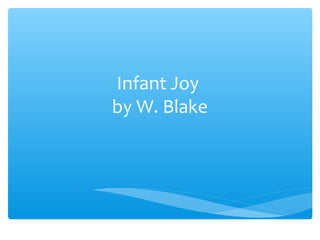Infant joy | PPT