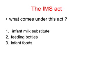Infant milk substitute act | PPTX