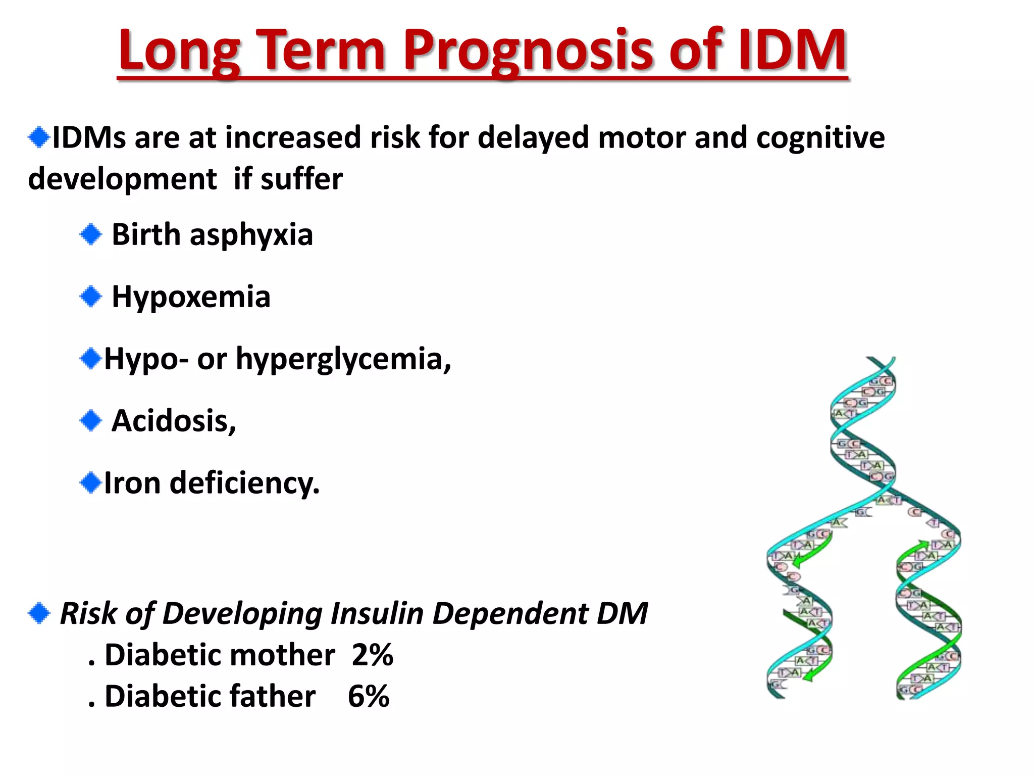 Infant of diabetic mother | PPTX