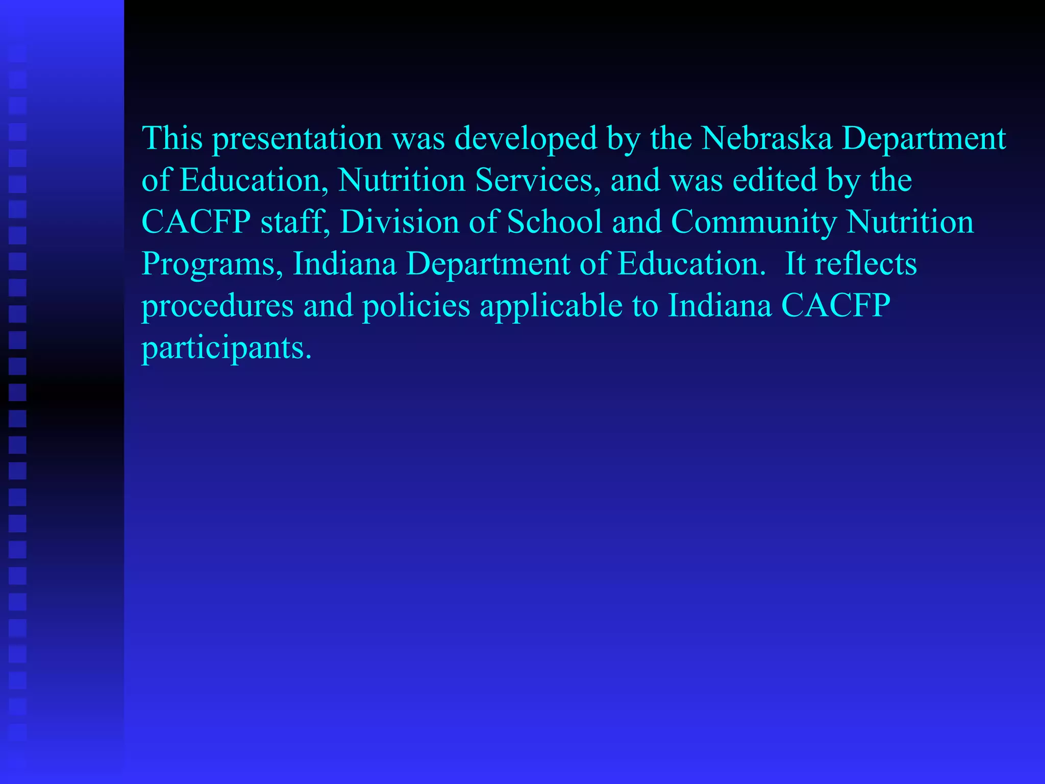 Child and Adult Care Food Program (CACFP | PPT