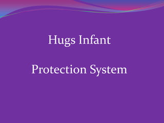 Infant security | PPTX | First Aid | Injuries