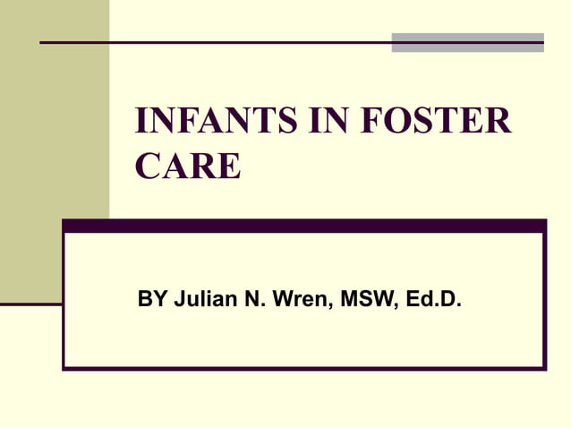 Infants in foster care | PPT