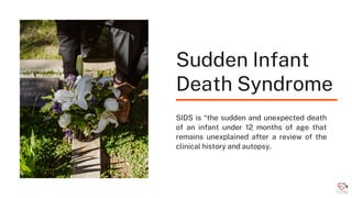 Infant Sudden Death: The Hidden Reality of SIDS -Adriana Albritton | PPT