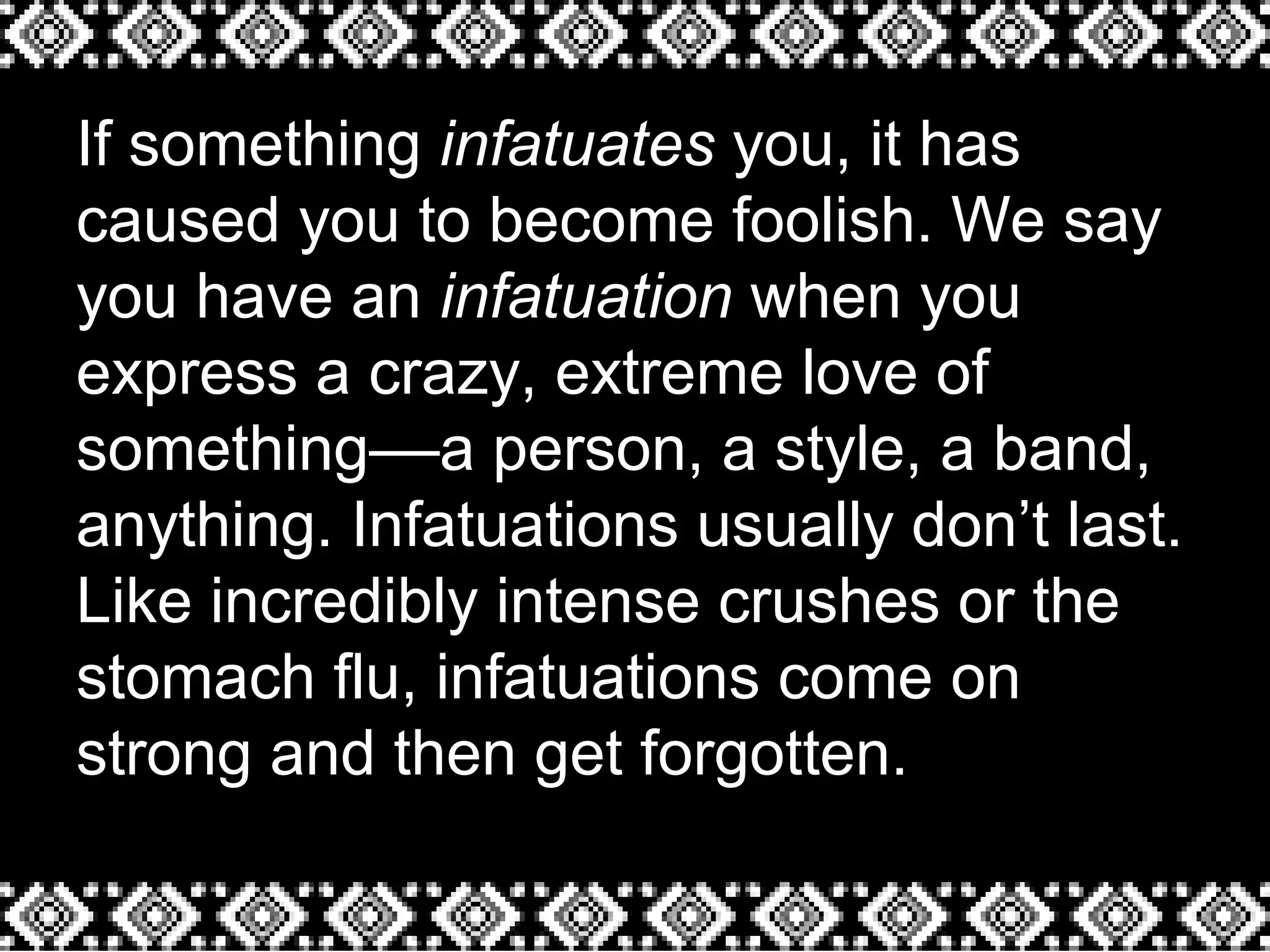 Infatuation vs love | PPT