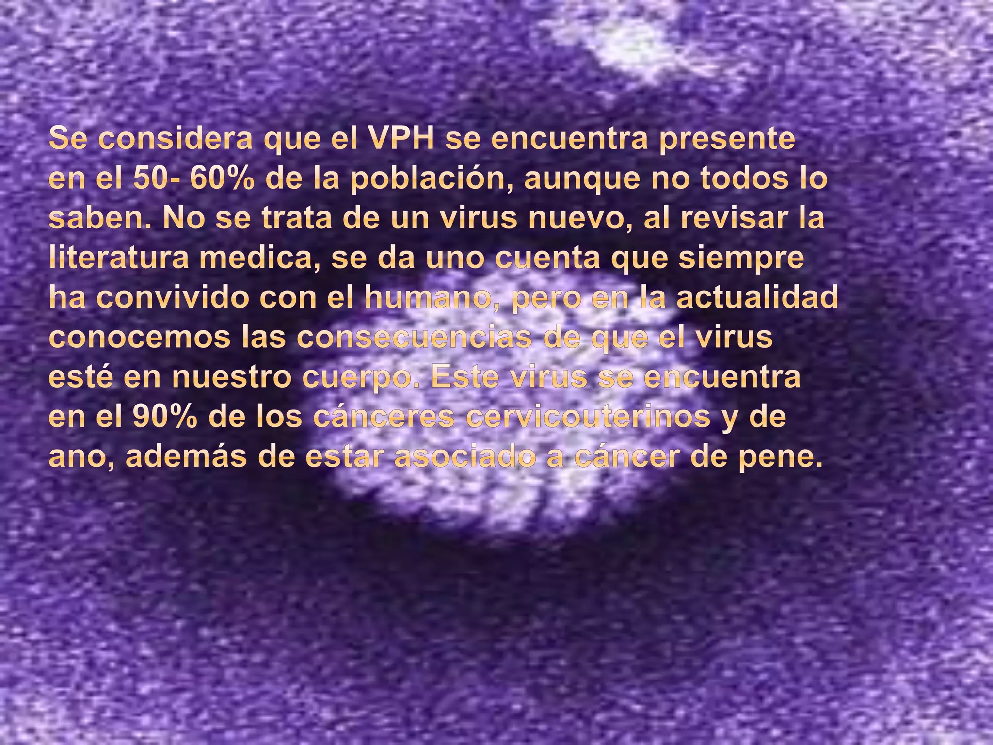 Infección por virus del papiloma humano (vph) | PPTX
