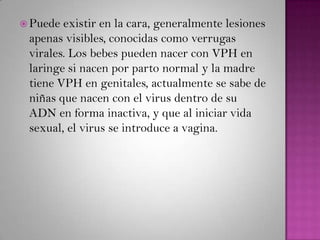 Infección por virus del papiloma humano (vph) | PPTX