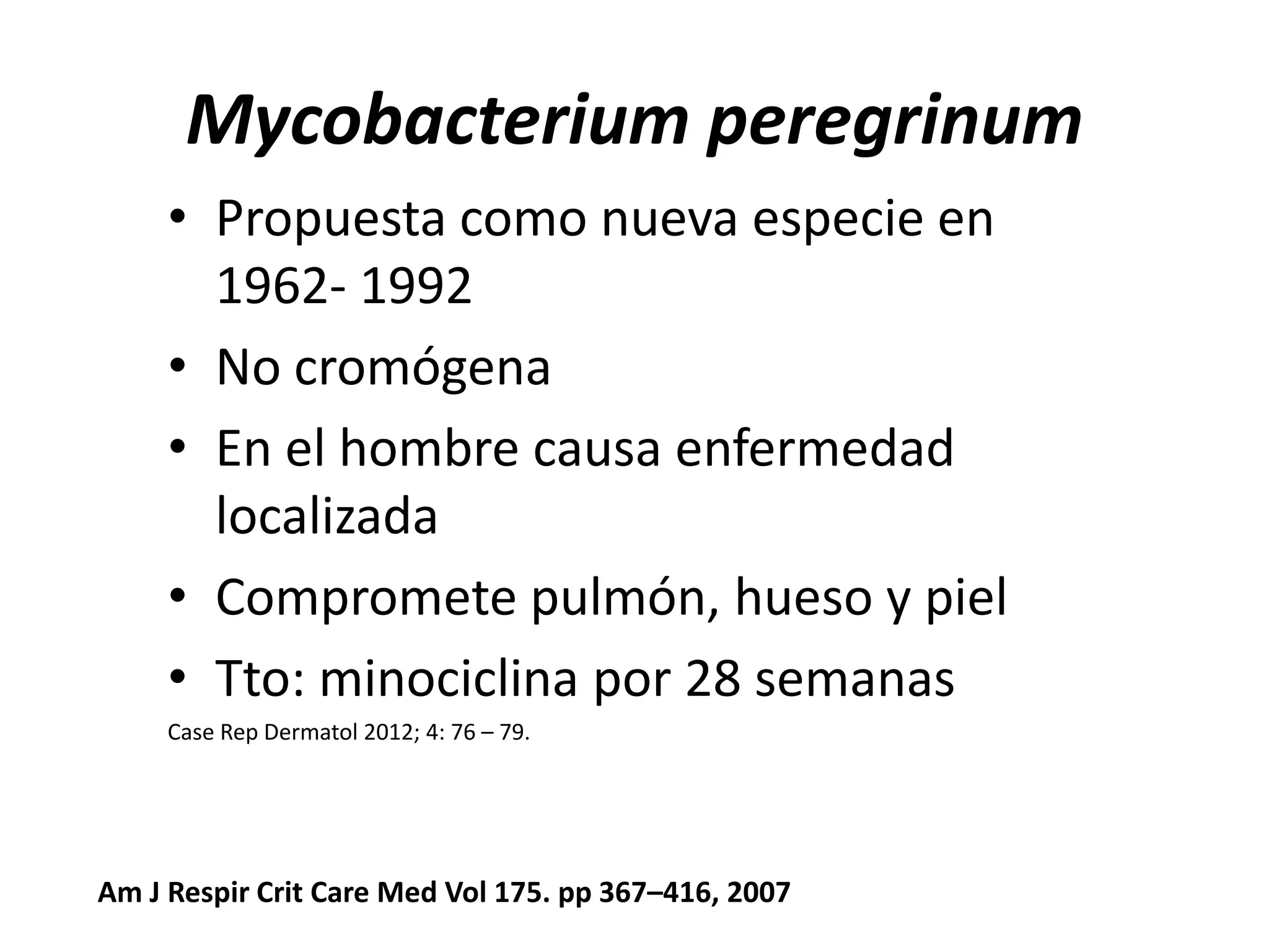 Infecciones causadas por micobacterias diferentes a las del complejo | PPTX