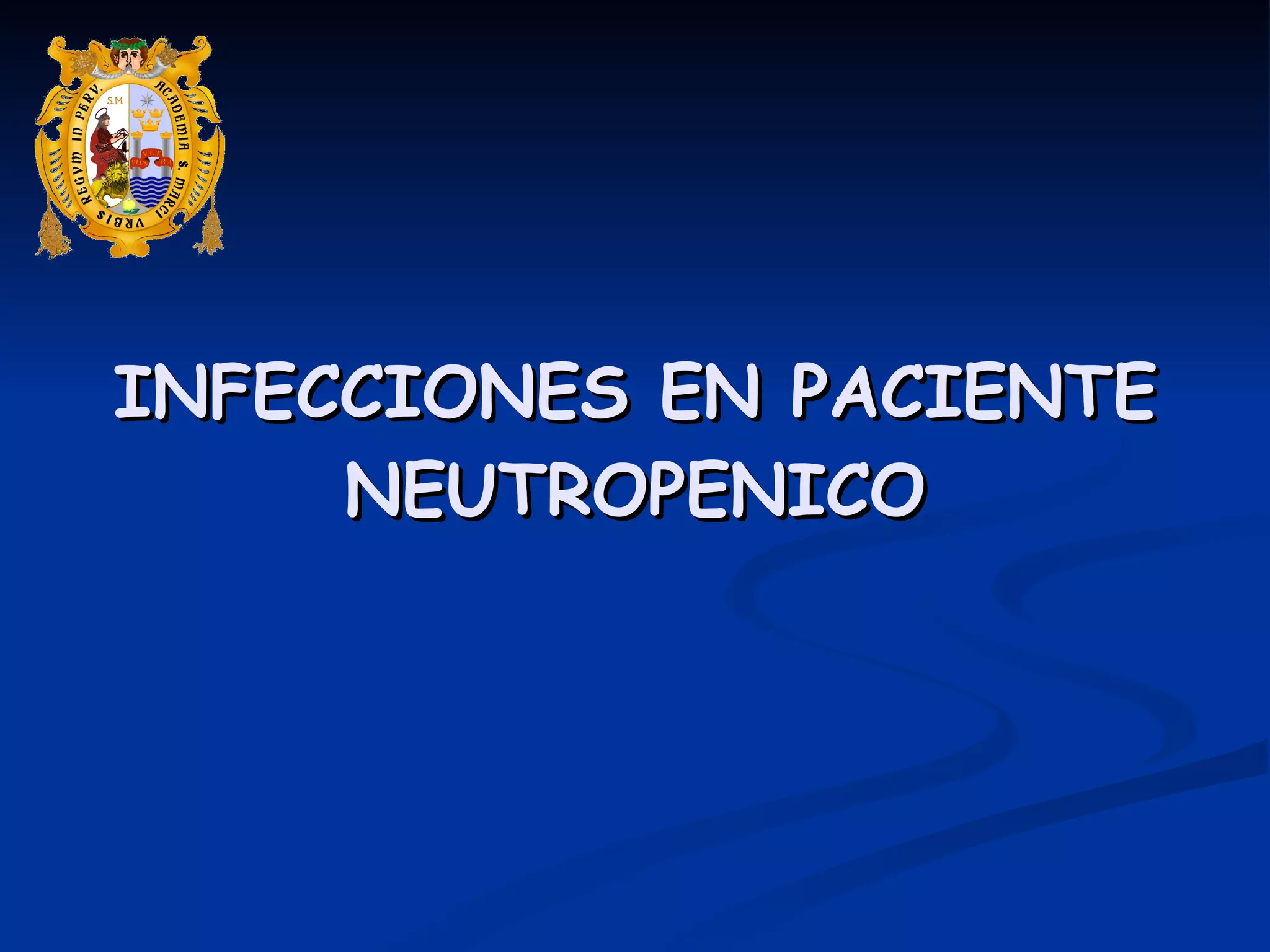 Infecciones En Paciente Neutropenico | PPT