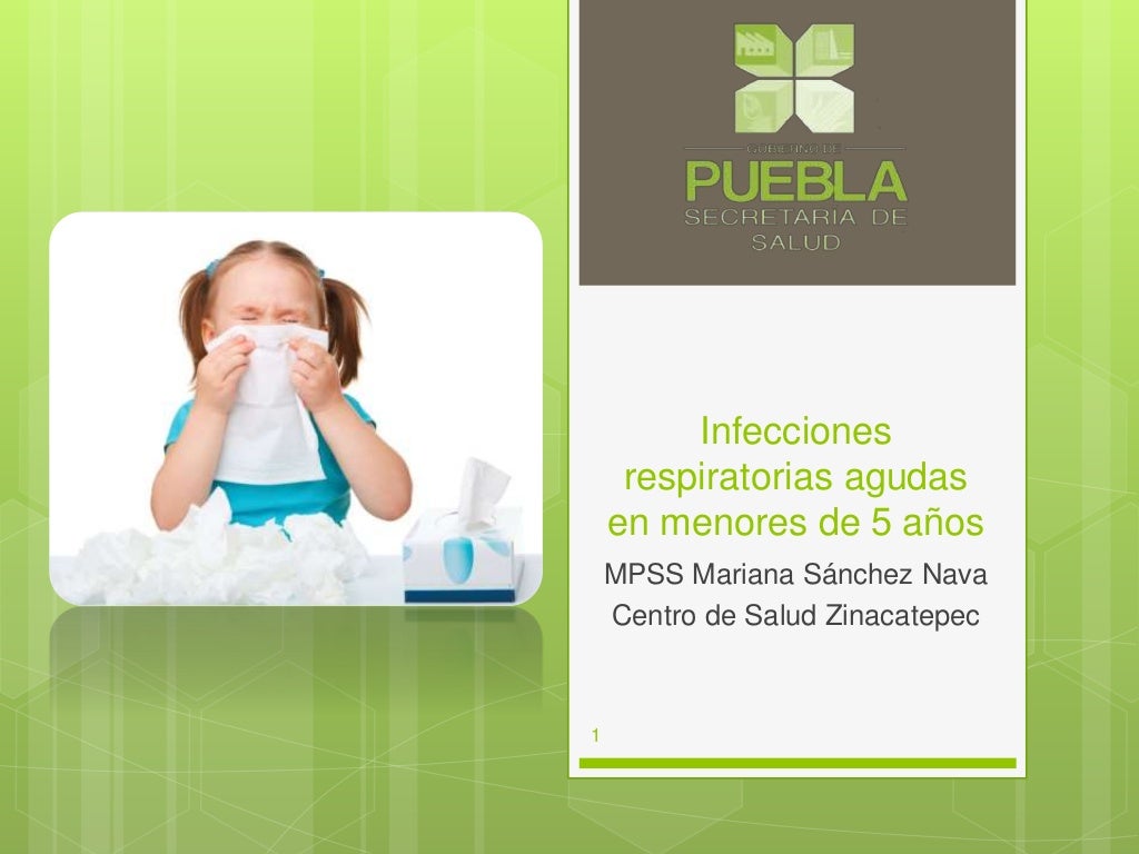 Infecciones Respiratorias Agudas En Menores De 5 Años