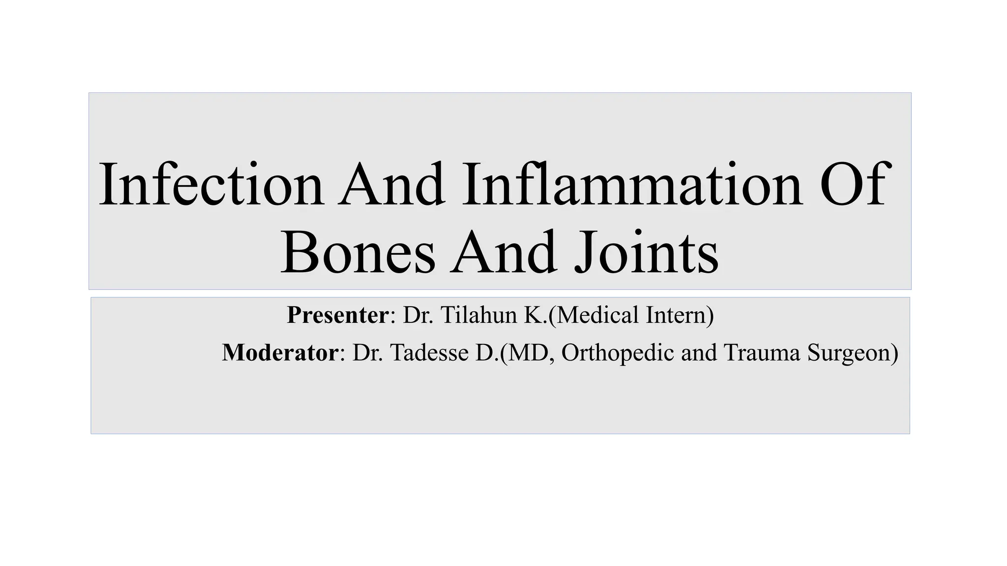 infection and inflamation of bones and joints.pptx