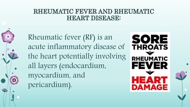 Infection and inflammation of heart includes endocarditis, myocarditis ...