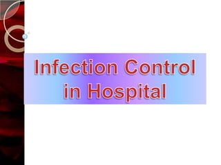 Infection control | PPTX