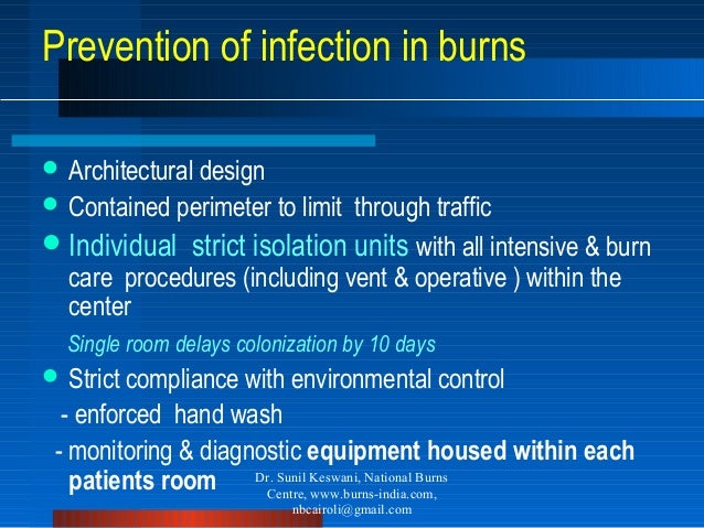 Infection control by Dr. Sunil Keswani, National Burns Centre, Airoli