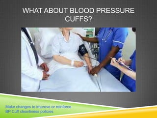 Infection control and The Blood Pressure Cuff | PPTX